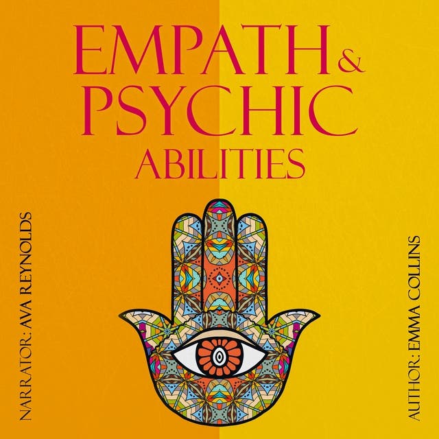 Empath and Psychic Abilities: Essential Guide to Developing Intuition ... Empath and Psychic Abilities: Essential Guide to Developing Intuition ...