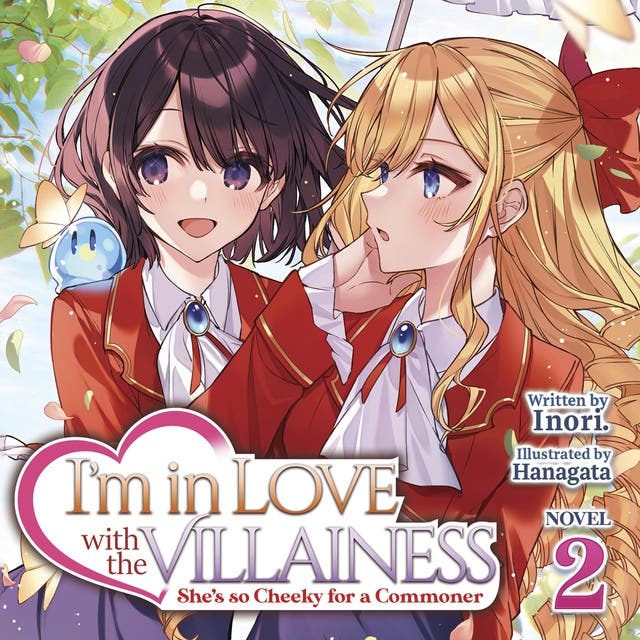 Im In Love With The Villainess Shes So Cheeky For A Commoner Light